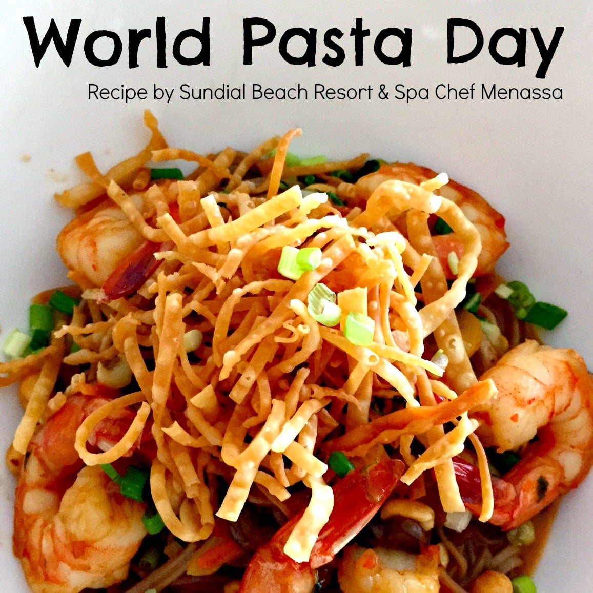 World Pasta Day Chef Special Recipe | Asian Stir-Fry : Sundial Beach ...